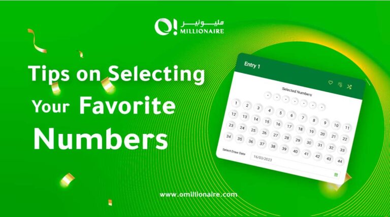 Tips on Selecting Your Favorite Numbers